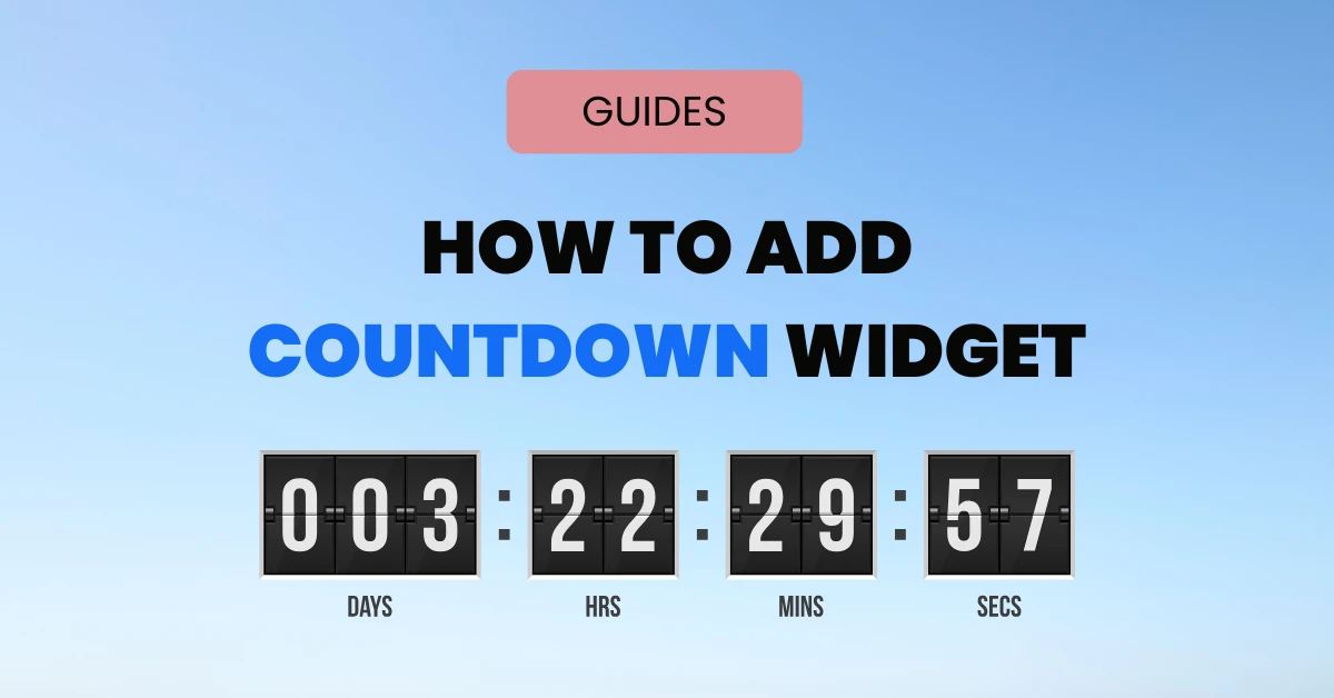 How To Add Countdown Widget (Step-by-Step Guide) - Poper