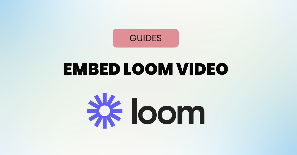 How to Embed Loom Videos on Your Website - Poper