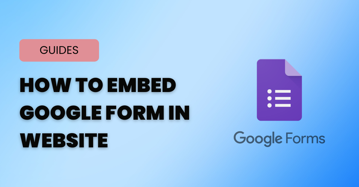 Effortlessly Embed Google Forms on Your Website - Poper
